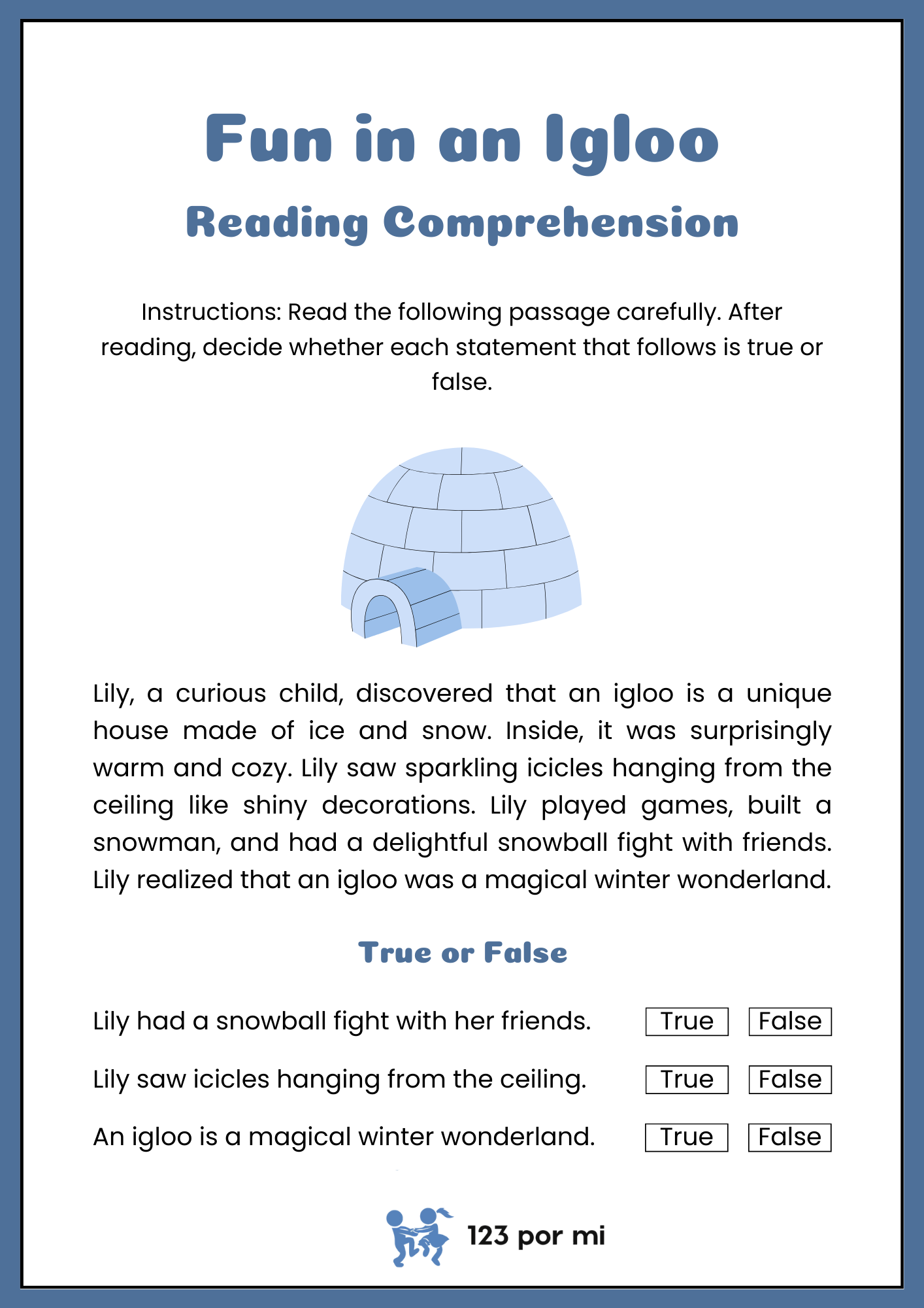 Igloo reading comprehension – 123 por mi
